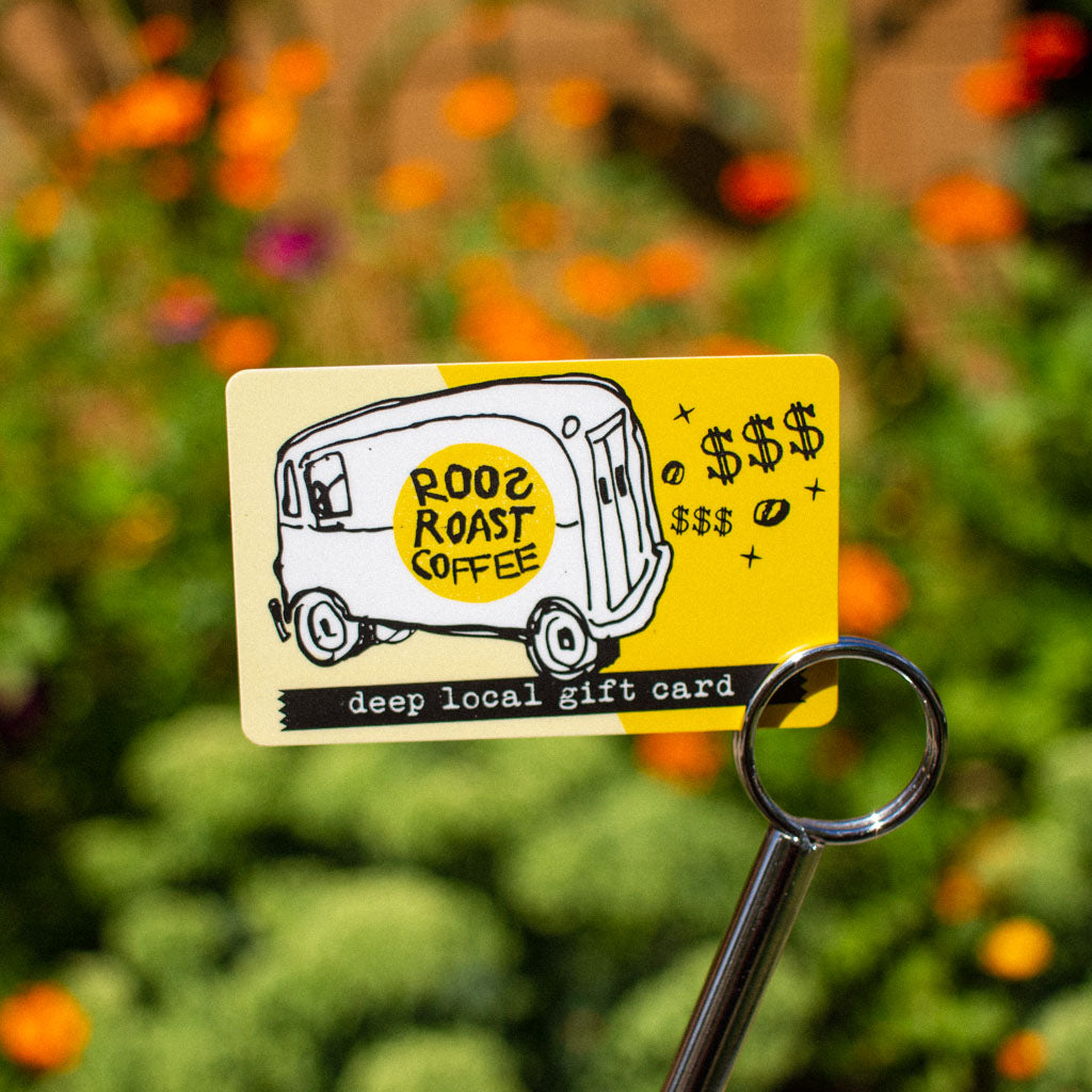 In-Store Gift Card – RoosRoast